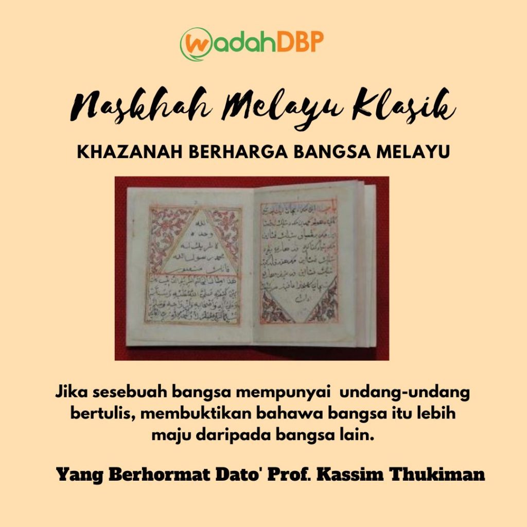 Naskhah Melayu Klasik Khazanah Berharga Bangsa Melayu – WadahDBP