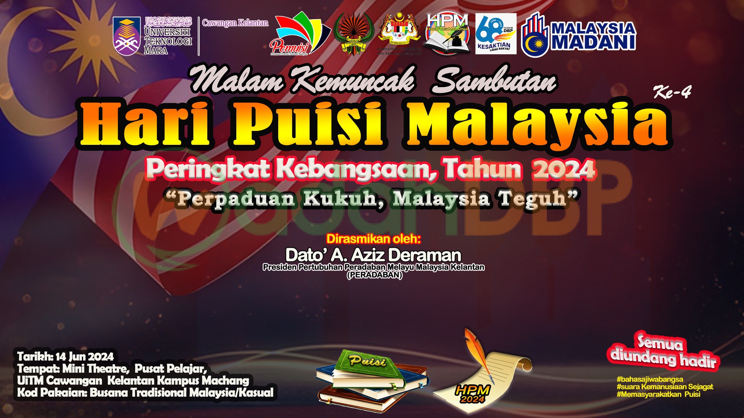 Malam Kemuncak Sambutan Hari Puisi Malaysia Ke-4 Peringkat Kebangsaan ...