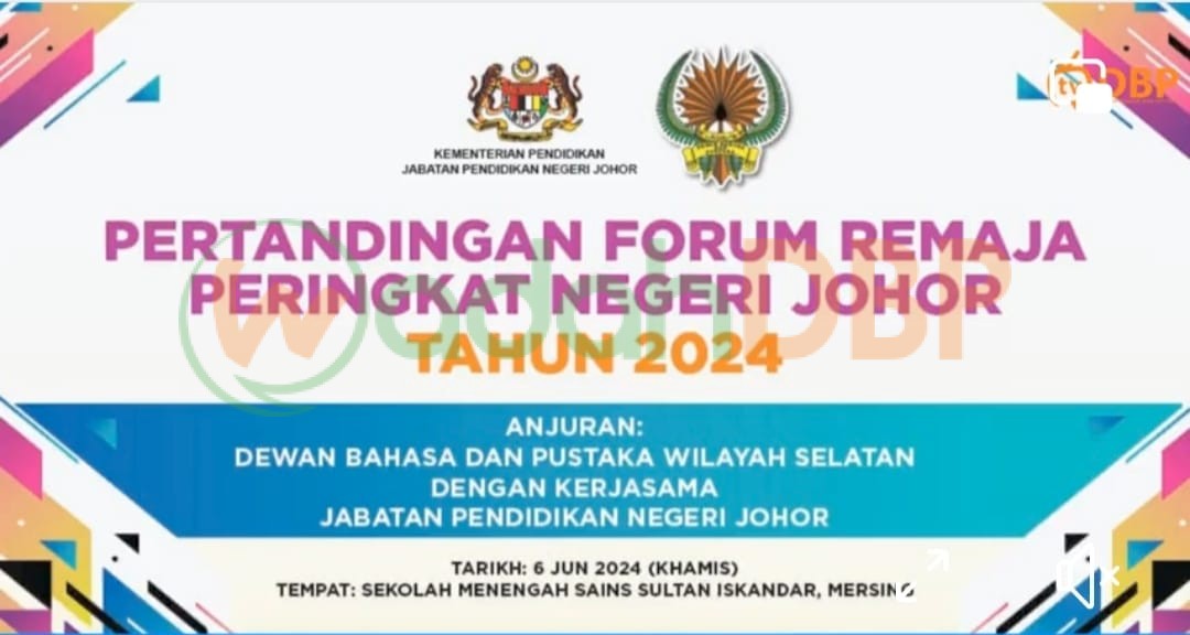 Pertandingan Forum Remaja Peringkat Negeri Johor Tahun 2024 – WadahDBP
