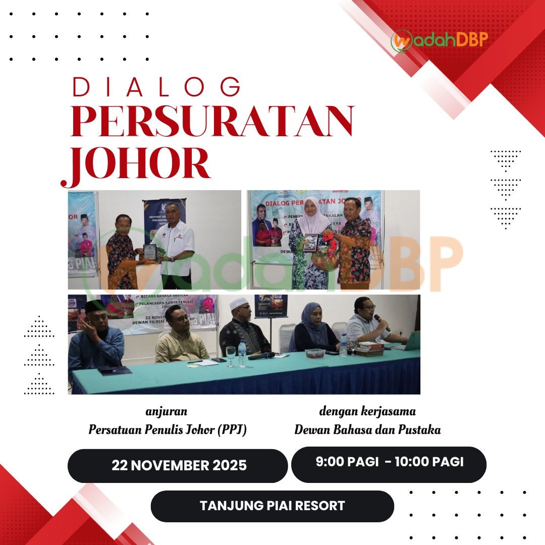 Dialog Persuratan Johor – WadahDBP